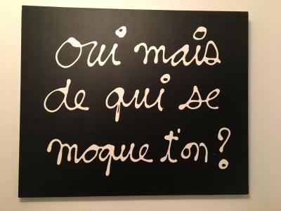 BEN - Oui mais de qui se moque t'on ?, 2007 - Acrylique sur toile - Art ...