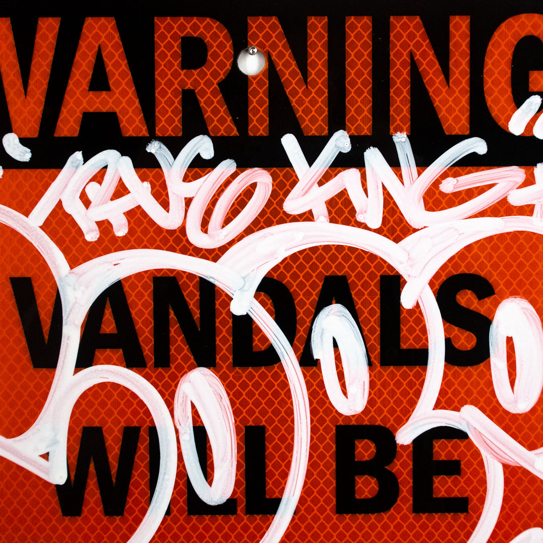 Cope2, 2019, Vandals Will Be Prosecuted - II, single piece signed on a ...